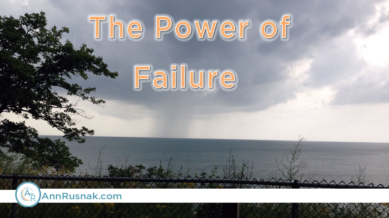 Overcoming Obstacles – The Power of Failure