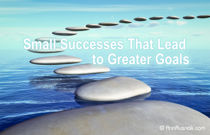 Small Successes Lead to Greater Goals
