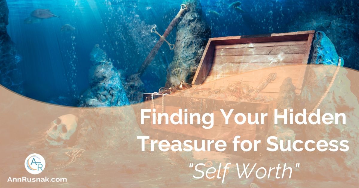 Finding Your Hidden Treasure of Success – Part 1